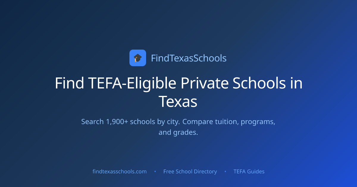 Browse Tefa Eligible Schools By City Findtexasschools